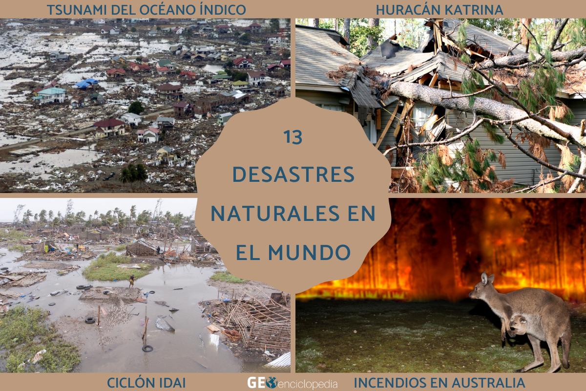 13 desastres naturales en el mundo - Tsunamis, terremotos, inundaciones y huracanes