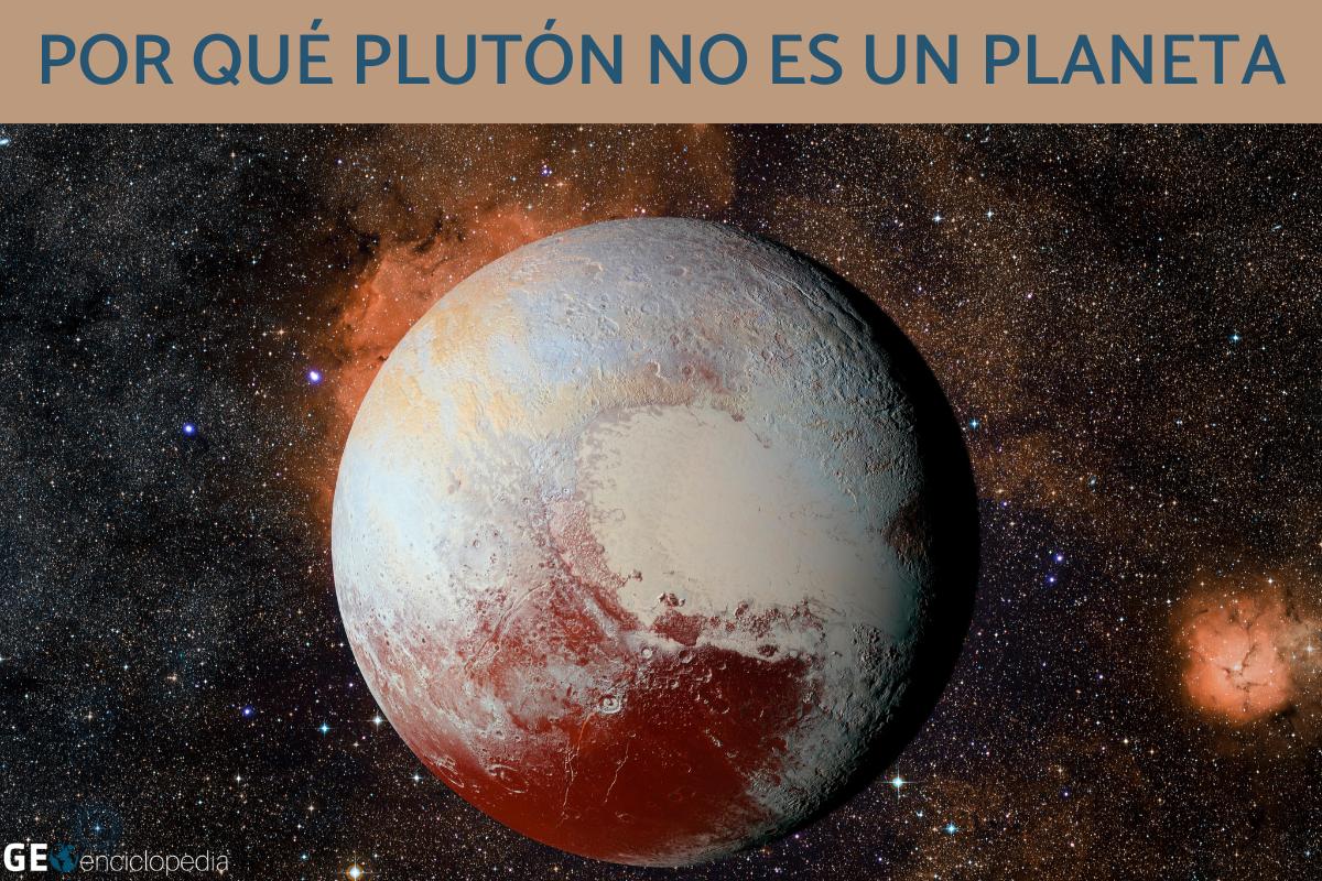 Por Qué Plutón Ya No Es Un Planeta En El Universo Actual El Posible