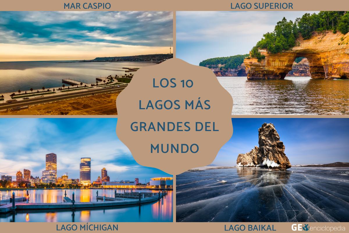Los 10 lagos más grandes del mundo - Nombres y fotos